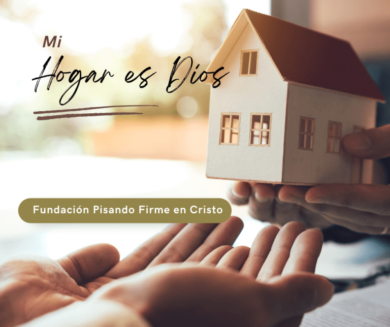 Mi hogar en Dios - HUELLAS